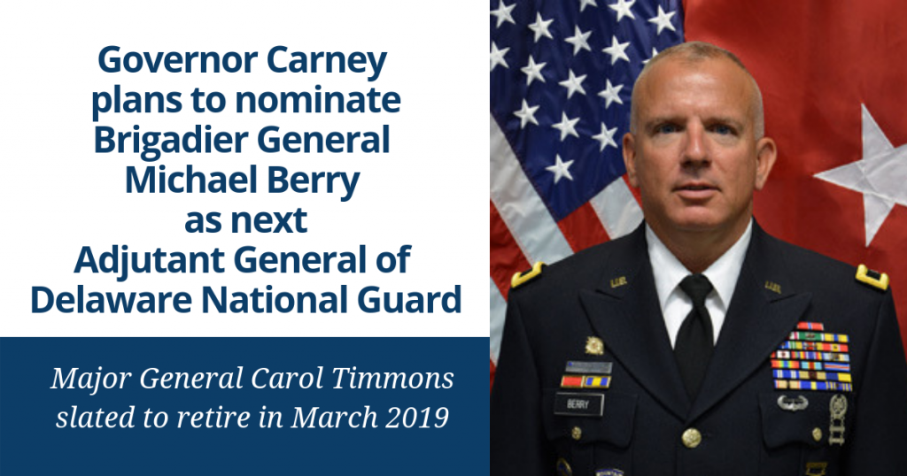 Governor Carney Plans to Nominate General Michael Berry as Next ...